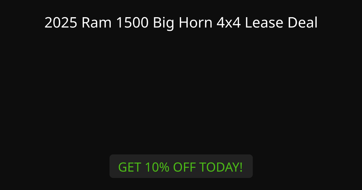 2025 Ram 1500 Big Horn 4x4 Lease Deal | USALeaseDeals