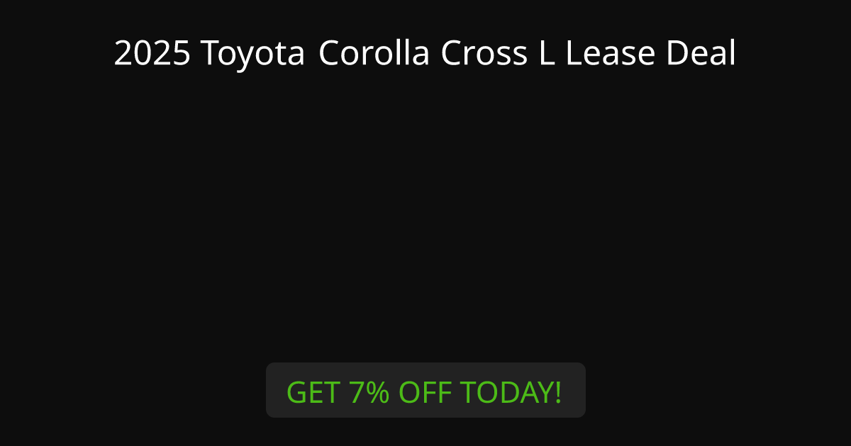 2025 Toyota Corolla Cross L Lease Deal | USALeaseDeals